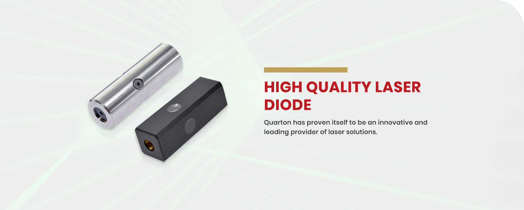 Quarton - Laser Module, Laser Diode Module Solution