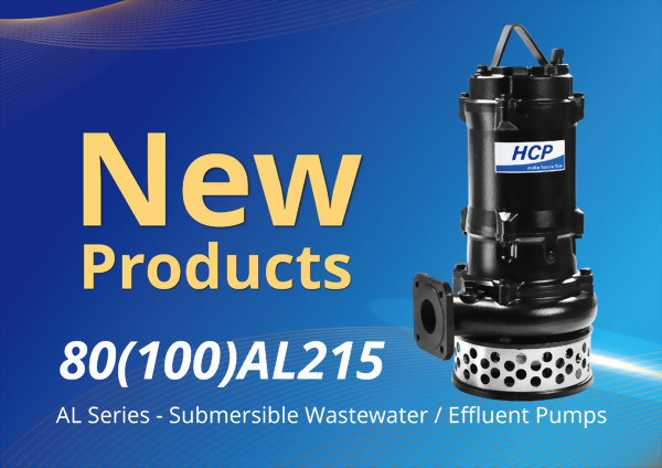 [New Product Launch] 80(100)AL215 Submersible Wastewater / Effluent Pumps