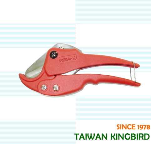 Professional PVC Pipe Cutters | Precision Cutting Tools | Taiwan Kingbird