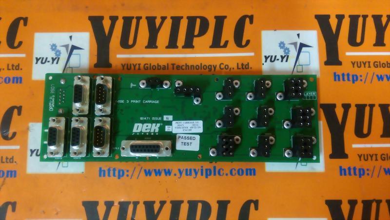 DEK 181471 NODE 3 PRINT CARRIAGE