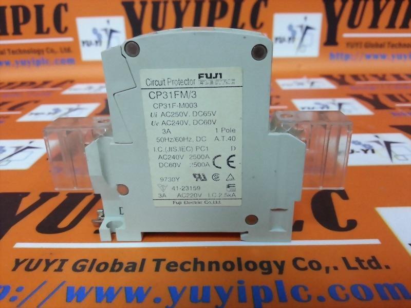 FUJI CP31FM/3 CIRCUIT PROTECTOR CP31F-M003 3A 1 POLE