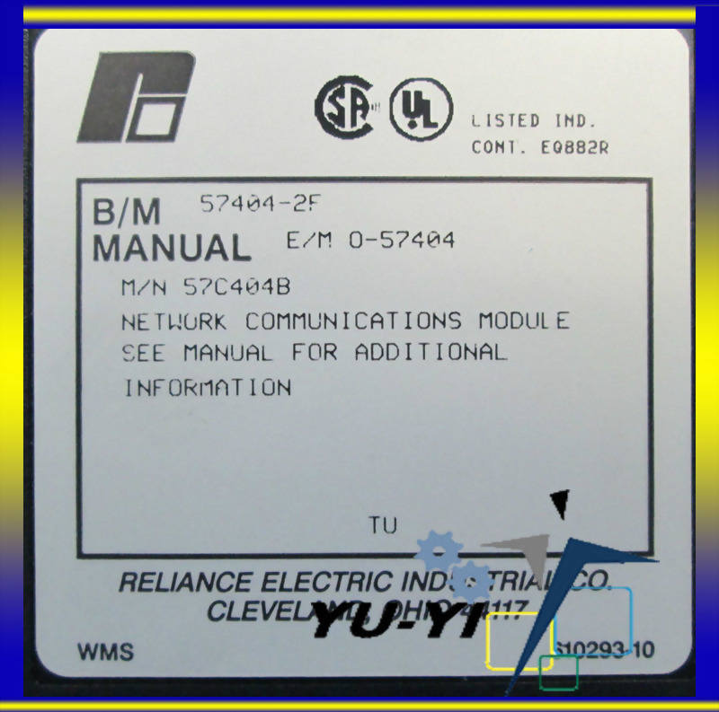 RELIANCE ELECTRIC 57C404B 57C404 57404-2F NETWORK COMMUNICATIONS PLC ...